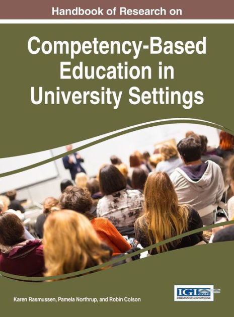 Handbook of Research on Competency-Based Education in University ...