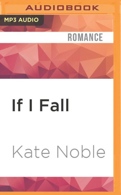 If I Fall by Kate Noble | eBook | Barnes & Noble®