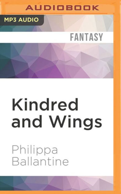 Kindred and Wings by Philippa Ballantine | NOOK Book (eBook) | Barnes ...