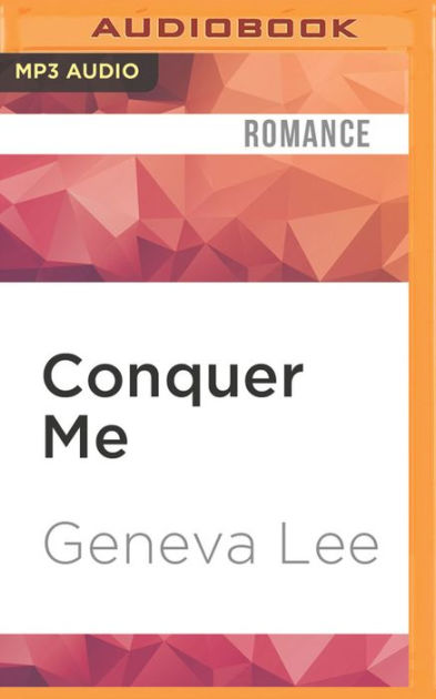 Conquer Me by Geneva Lee, Roger Frisk, Fran Jewels, Audiobook (MP3 on ...