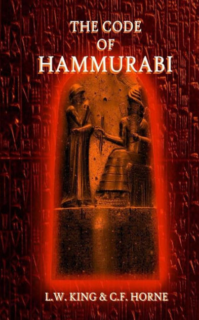 The Code of Hammurabi by L.W. King, Paperback | Barnes & Noble®