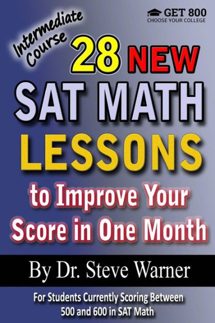 28 New SAT Math Lessons to Improve Your Score in One Month ...