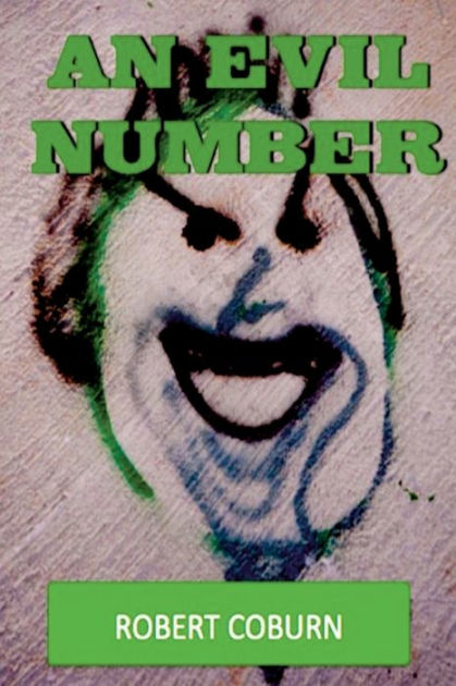 An Evil Number by Robert Coburn, Paperback | Barnes & Noble®