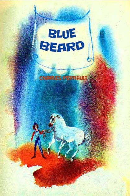 Blue Beard by Charles Perrault, Paperback | Barnes & Noble®