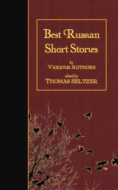 Best Russian Short Stories by Various, Paperback | Barnes & Noble®