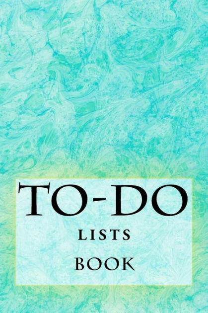 To-Do Lists Book: Stay Organized by Richard B. Foster, Paperback ...