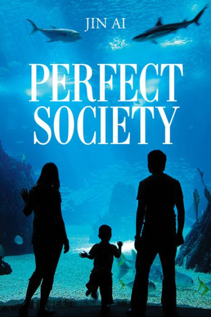 Perfect Society by Jin Ai | eBook | Barnes & Noble®