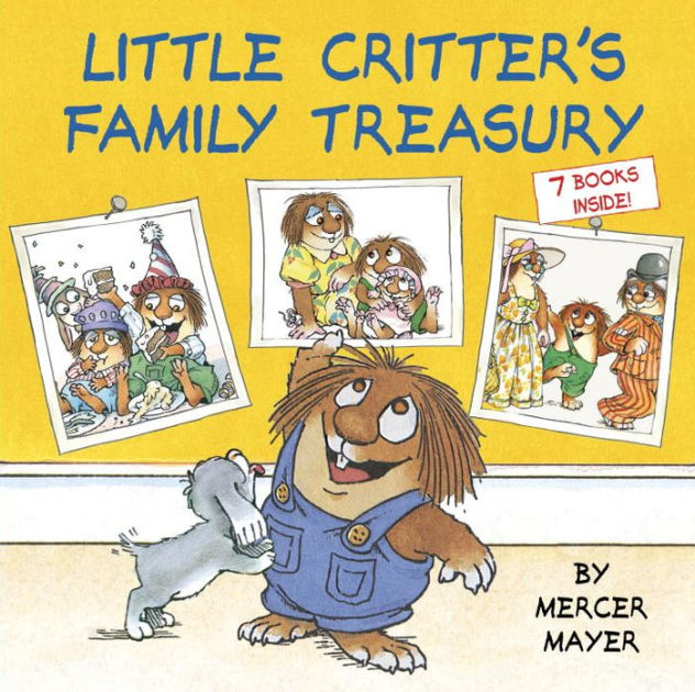 Little Critter's Family Treasury by Mercer Mayer, Hardcover | Barnes ...