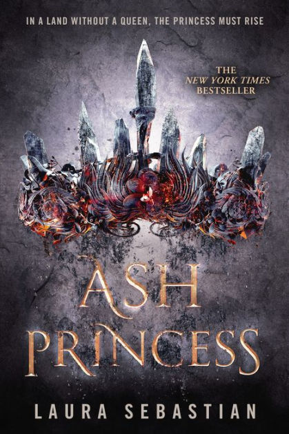 Ash Princess (Ash Princess Series #1) by Laura Sebastian, Hardcover ...