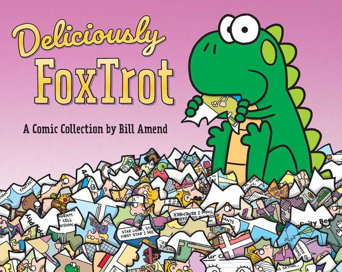 Deliciously FoxTrot by Bill Amend, Paperback | Barnes & Noble®