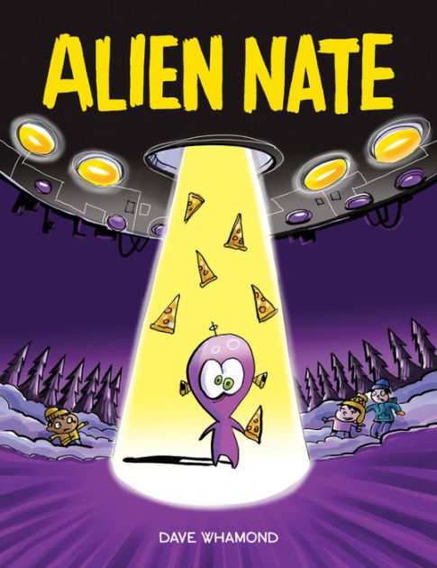 Alien Nate by Dave Whamond, Hardcover | Barnes & Noble®