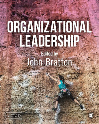 Organizational Leadership / Edition 1 by John Bratton | 9781526460127 ...