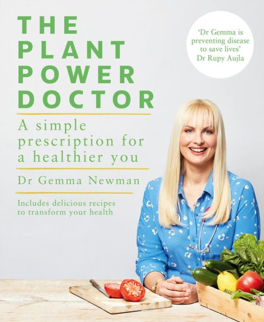 The Plant Power Doctor by Gemma Newman, Paperback | Barnes & Noble®