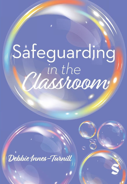 Safeguarding in the Classroom by Debbie Innes-Turnill, Paperback ...