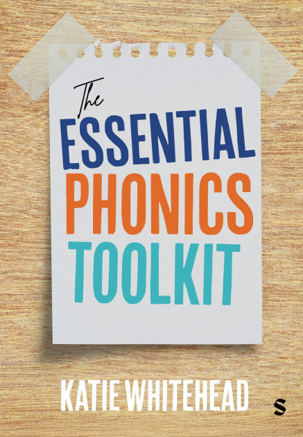 The Essential Phonics Toolkit by Katie Whitehead, Paperback | Barnes ...