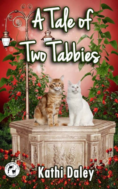 A Tale of Two Tabbies by Kathi Daley, Paperback | Barnes & Noble®