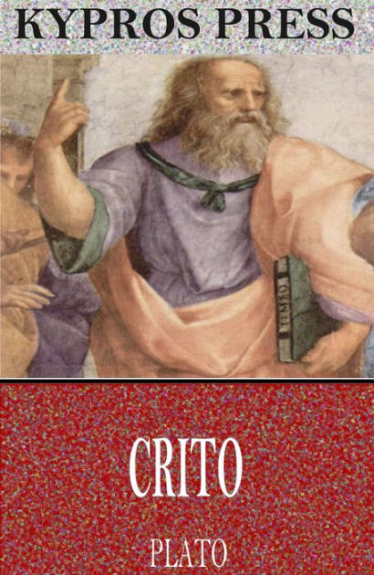 Crito by Plato, Paperback | Barnes & Noble®