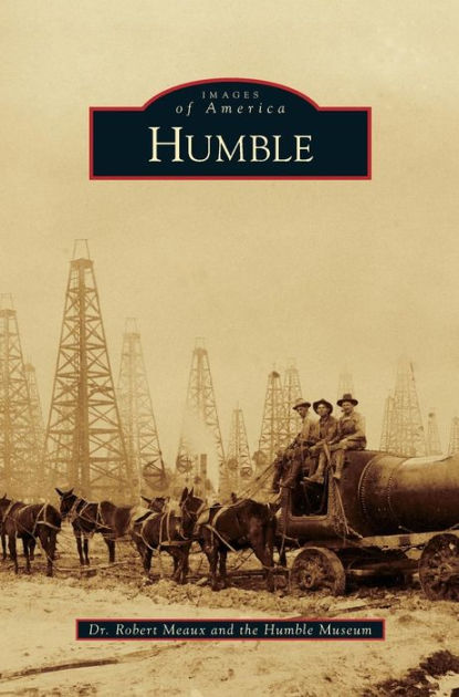 Humble by The Humble Museum, Robert Meaux, Hardcover | Barnes & Noble®