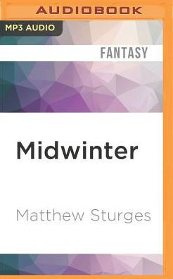 Midwinter by Matthew Sturges | NOOK Book (eBook) | Barnes & Noble®