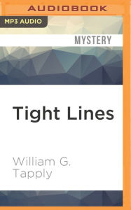 Tight Lines by William G. Tapply, Stephen Hoye |, Audiobook (MP3 on CD ...