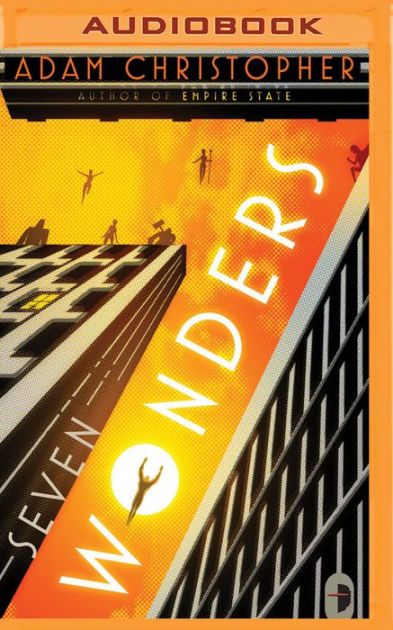 Seven Wonders by Adam Christopher | eBook | Barnes & Noble®