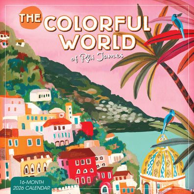 2026 Colorful World of Rhi James, the Wall Calendar by Rhi James ...