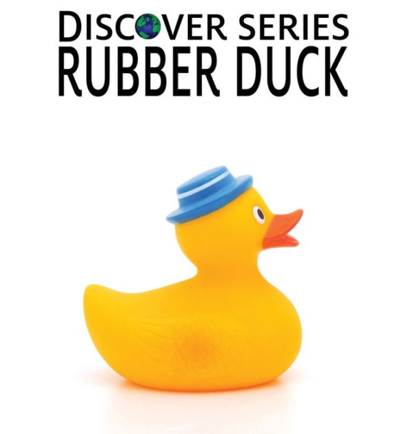 Rubber Duck by Xist Publishing, Hardcover | Barnes & Noble®