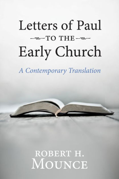 Letters of Paul to the Early Church by Robert H Mounce, Paperback ...