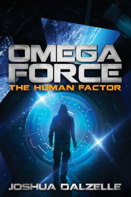 Omega Force: The Human Factor by Joshua Dalzelle, Paperback | Barnes ...