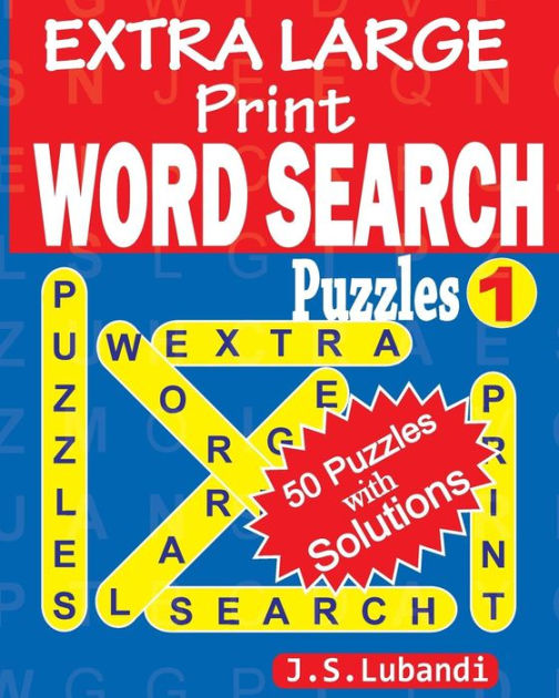 EXTRA LARGE Print WORD SEARCH Puzzles by J S Lubandi, Paperback ...