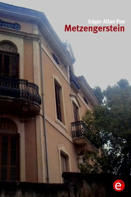 Metzengerstein by Edgar Allan Poe, Paperback | Barnes & Noble®