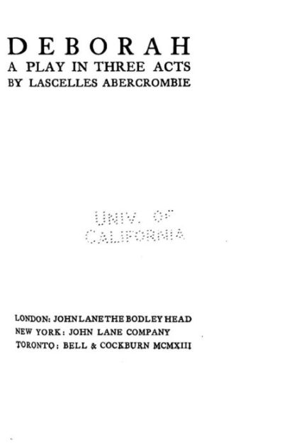 Deborah, a play in three acts by Lascelles Abercrombie, Paperback ...