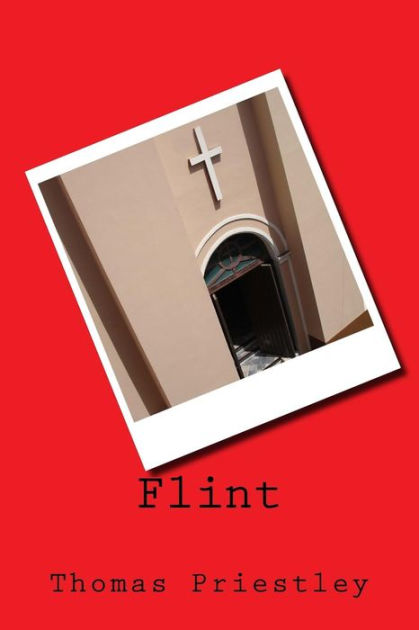 Flint by Thomas Priestley, Paperback | Barnes & Noble®