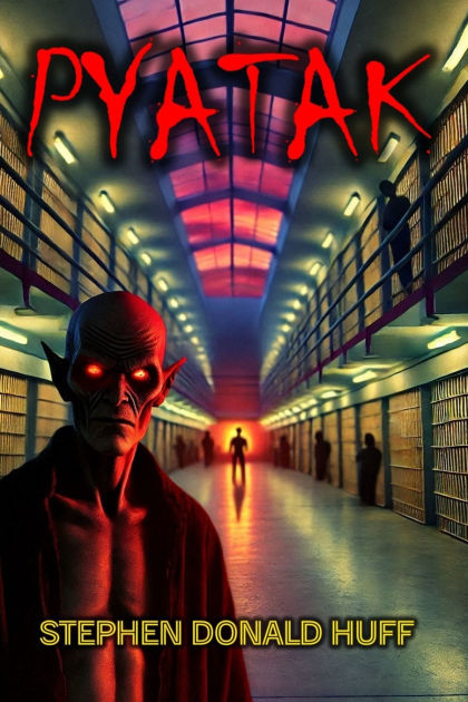 Pyatak by Stephen Donald Huff Dr, Paperback | Barnes & Noble®