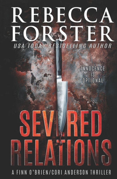 Severed Relations by Rebecca Forster, Paperback | Barnes & Noble®