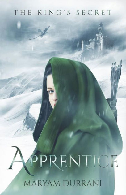 Apprentice: The King's Secret by Maryam Durrani, Paperback | Barnes ...