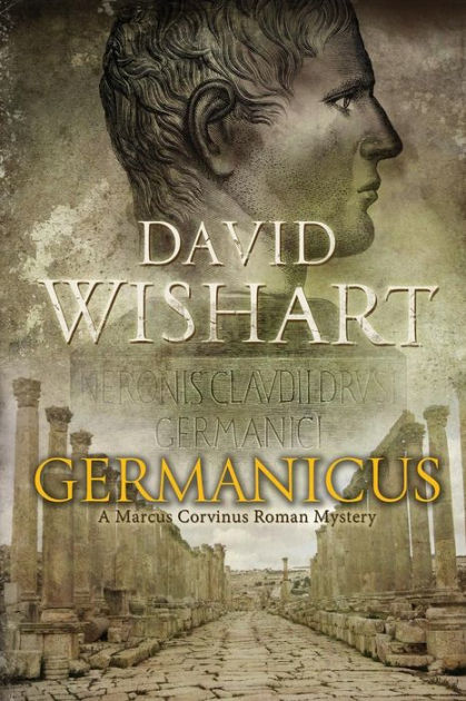 Germanicus by David Wishart Dr, Paperback | Barnes & Noble®