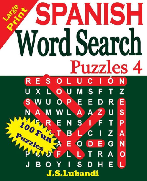 Large Print SPANISH Word Search Puzzles 4 by Jaja Media, J S Lubandi ...