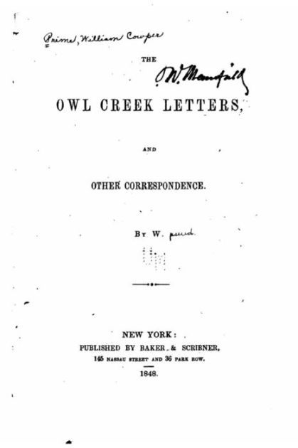 The Owl Creek letters, and other correspondence by William Cowper Prime ...