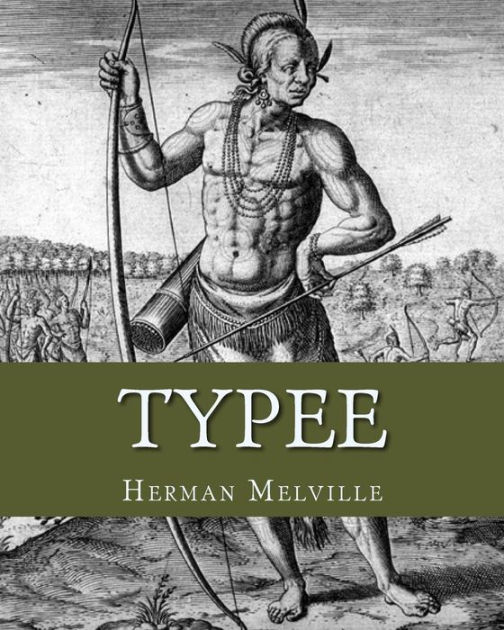 Typee by Herman Melville | eBook | Barnes & Noble®