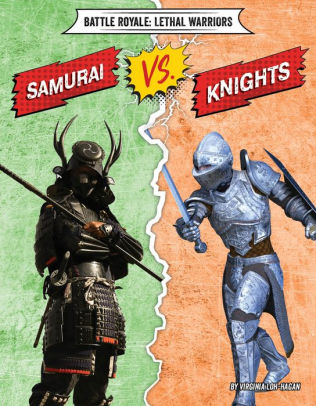 Samurai vs. Knights by Virginia Loh-Hagan | NOOK Book (NOOK Kids eBook ...