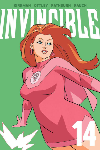 Invincible Volume 14 (New Edition) by Robert Kirkman, Ryan Ottley ...