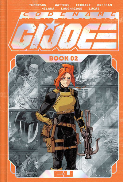Codename: G.I. Joe Deluxe Edition Book Two by Kelly Thompson, Dan ...