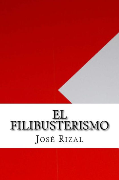 El Filibusterismo By Jose Rizal 2940015114782 Nook