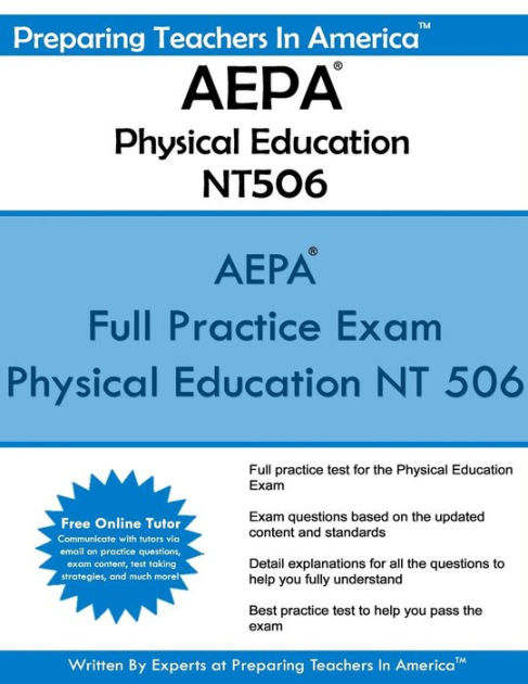 AEPA Physical Education NT506: Arizona Educator Proficiency Assessments ...