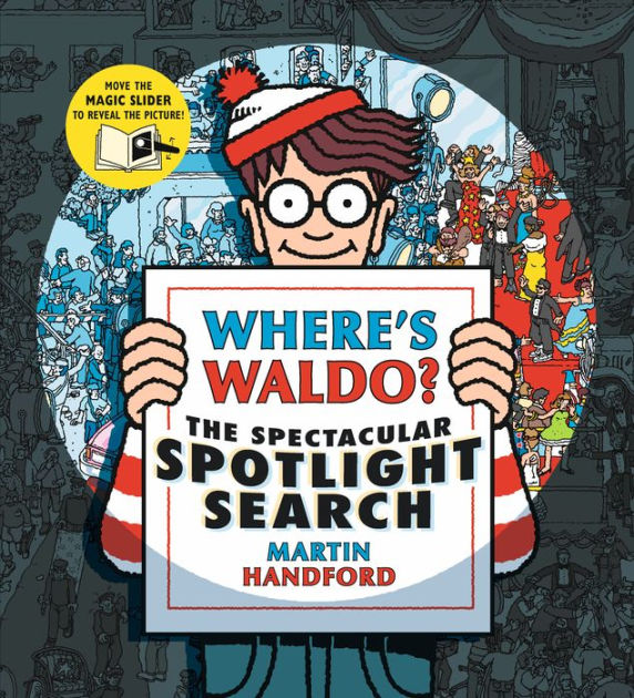 Where's Waldo? The Spectacular Spotlight Search by Martin Handford ...