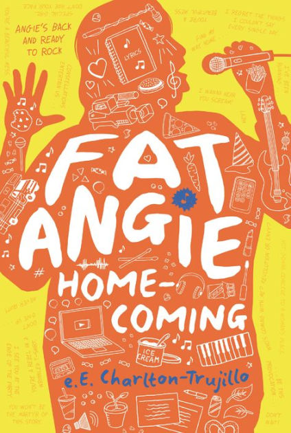 Fat Angie: Homecoming by e.E. Charlton-Trujillo, Hardcover | Barnes ...