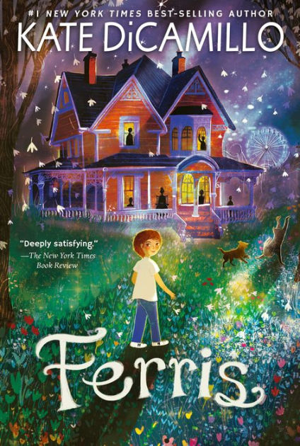 Ferris (B&N Exclusive Edition) by Kate DiCamillo, Hardcover | Barnes ...