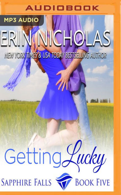 Getting Lucky (Sapphire Falls) by Erin Nicholas, Paperback | Barnes ...