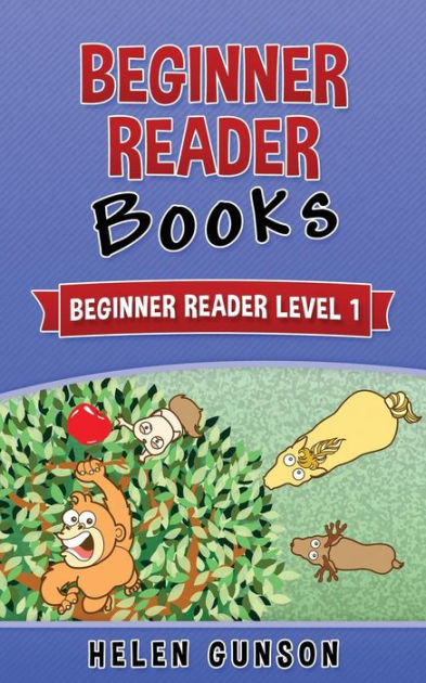 Beginner Reader Books: Beginner Reader Level 1 (Beginner Reader ...